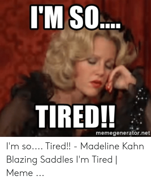 Soo Tired Meme So Tired Meme By Simo.elmander :) Memedroid
