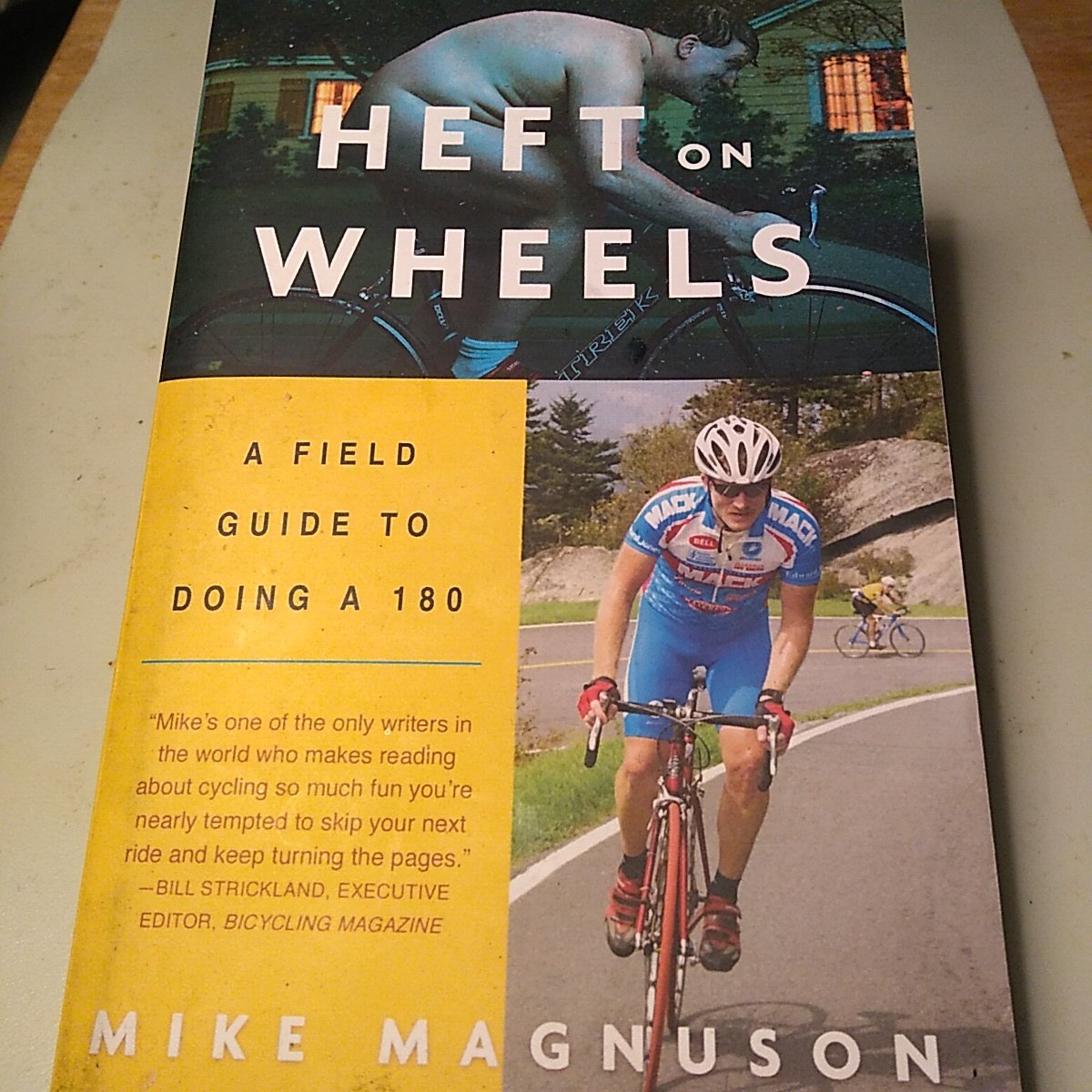 Book Review: HEFT ON WHEELS by Mike Magnuson | A Dude Abikes